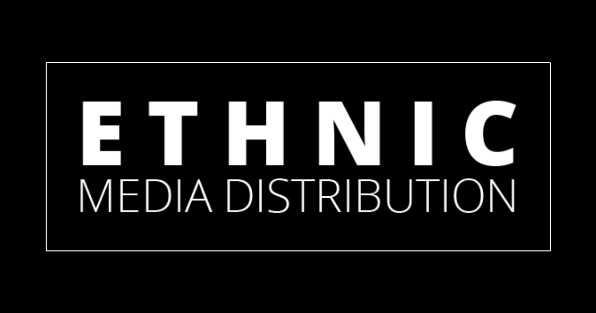 Ethnic Media Distribution